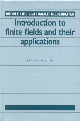 Intro To Finite Fields Andtheir Applications