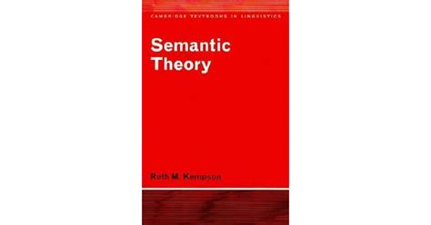 Semantic Theory By Ruth M Kempson