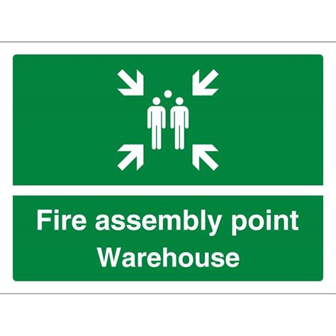 Warehouse Fire Assembly Point Sign From Key Signs Uk