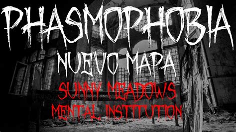 Phasmophobia Sunny Meadows Mental Institution Restricted Youtube