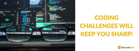 The Most Tempting Coding Challenges Online In Tech Job Wall