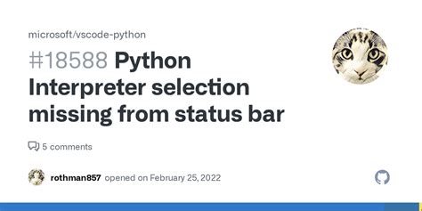 Python Interpreter Selection Missing From Status Bar · Issue 18588 · Microsoftvscode Python