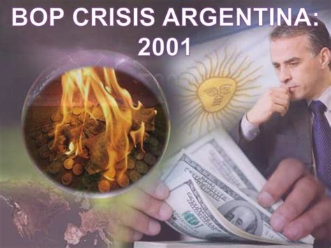 Argentina Crisis 2001 Pptx Currencies Economy