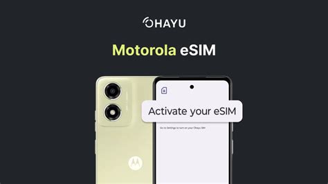 Motorola Esim Compatible Devices Installation Activation Ohayu Esim