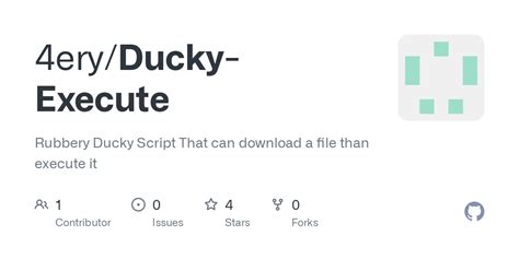 Github 4eryducky Execute Rubbery Ducky Script That Can Download A