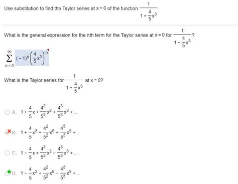 Solved Use Substitution To Find The Taylor Series At X 0