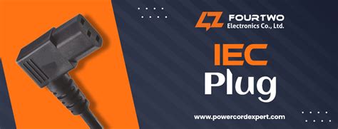 Types And Features Of Iec Plug Explore The Types With Fourtwo