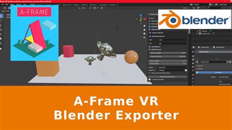 Blender: Addon Exporter for A-Frame VR - YouTube