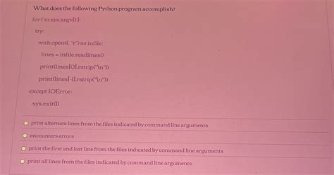 Solved What Does The Following Python Program Accomplish For Chegg Com