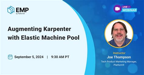 Karpenter And Emp A Session On Eks Efficiency Platform9 Posted On