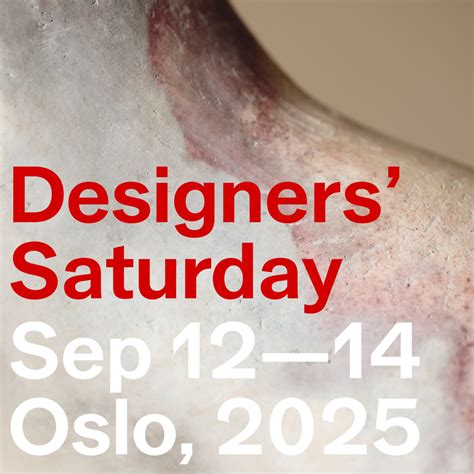 Designers Saturday Oslo Dezeen Events Guide