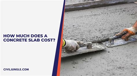 How Much Does A Concrete Slab Cost