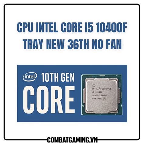 Cpu Intel Core I5 10400f Tray
