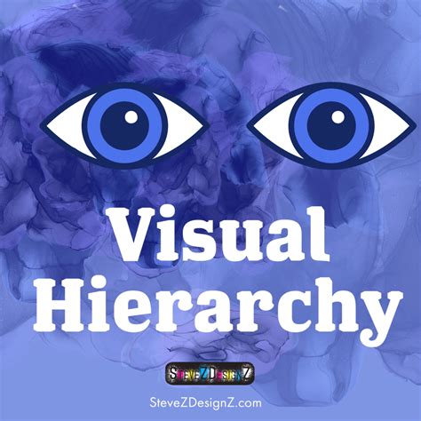 visual hierarchy stevez designz