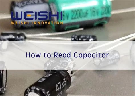 How To Read Capacitor