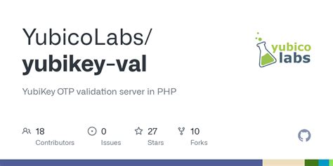 GitHub YubicoLabs Yubikey Val YubiKey OTP Validation Server In PHP