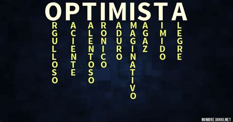 Qué Significa Optimista