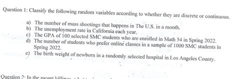 Solved Question 1 Classify The Following Random Variables