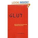 Amazon Com Glut Mastering Information Through The Ages Alex Wright Books