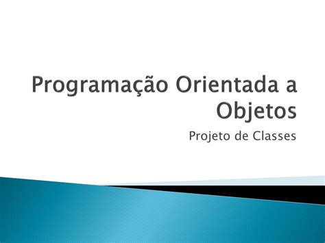 Ppt Programação Orientada A Objetos Powerpoint Presentation Free