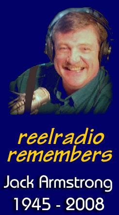 Reelradio Remembers Jack Armstrong