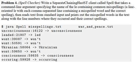 Problem 4 Spell Checker Write A Chegg Com