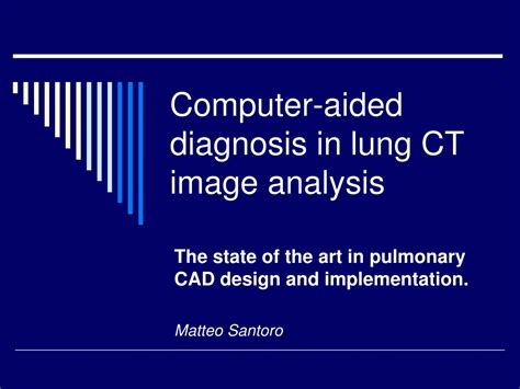 Ppt Computer Aided Diagnosis In Lung Ct Image Analysis Powerpoint