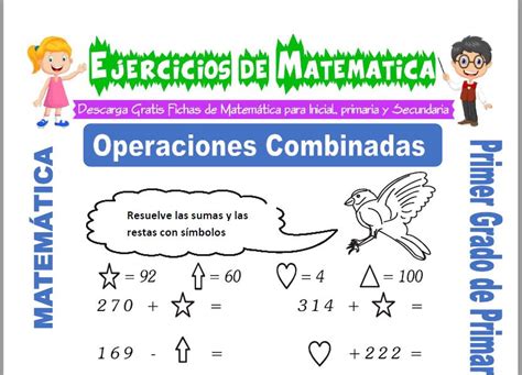 Ejercicios De Operaciones Combinadas Para Primero De Primaria