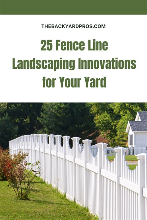 25 Fence Line Landscaping Innovations For Your Yard Garden Makeover Landscape Magical Garden