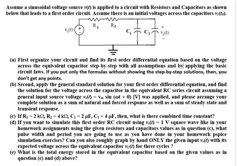 solved assume a sinusoidal voltage source v t is applied to