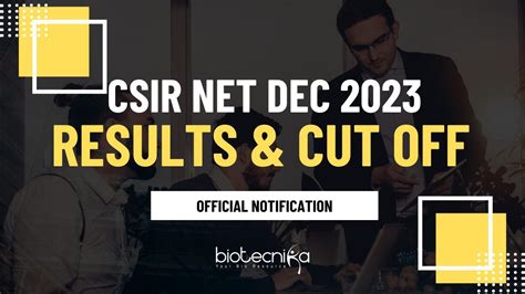 Csir Net Dec Results And Cut Off Released Download Pdf Official Notification Artofit