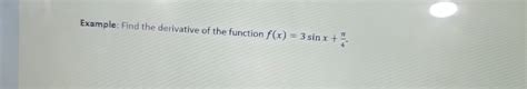Solved Example Find The Derivative Of The Function Chegg
