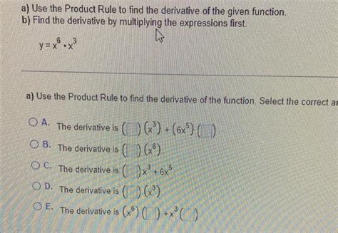 Solved B Find The Derivative By Multiplying The Expressions