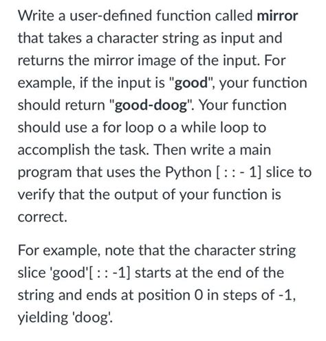 Solved Write A User Defined Function Called Mirror That