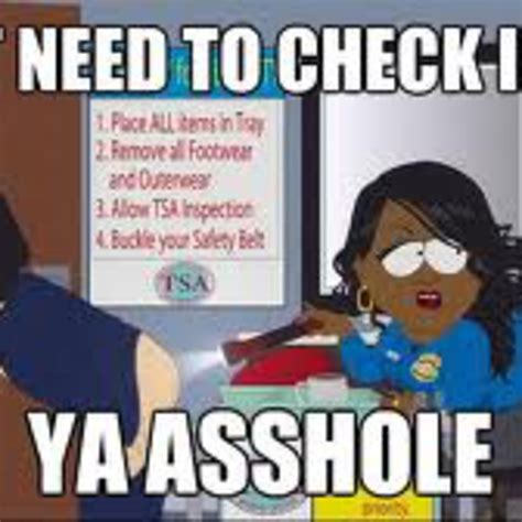 Your An Asshole