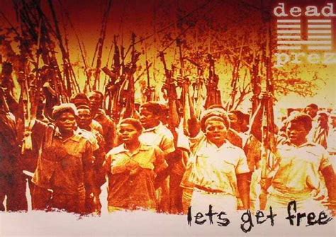 Review Dead Prez Lets Get Free