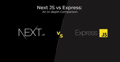 next js vs express an in depth comparison in 2024