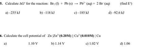 Solved Calculate Δg∘ For The Reaction Br2 L