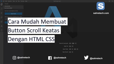 Cara Mudah Membuat Button Scroll Keatas Dengan Html Css Sahretech