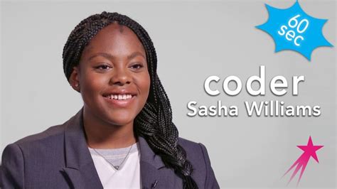 60 Seconds With A Coder Sasha Williams