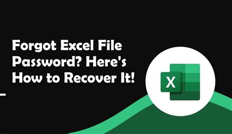 forgot excel file password here s how to recover it
