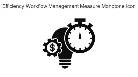 Efficiency Workflow Management Measure Monotone Icon In Powerpoint Pptx Png And Editable Eps