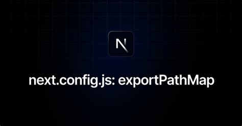 Nfigjs Exportpathmap Nextjs