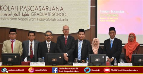 Ujian Promosi Doktor Isman Iskandar Sekolah Pascasarjana Universitas Islam Negeri Syarif
