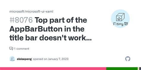 Top Part Of The Appbarbutton In The Title Bar Doesnt Work When The