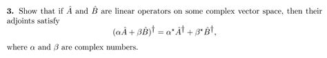 Solved Show That If A And B Are Linear Operators On Some Chegg