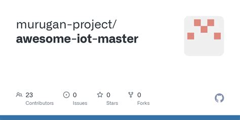 Github Murugan Project Awesome Iot Master