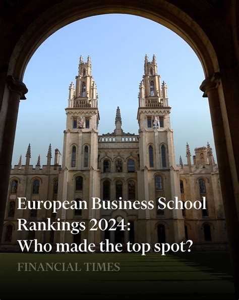 The Latest European Business School Rankings Have Arrived Who Made The