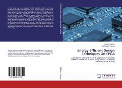 Energy Efficient Design Techniques On FPGA Von Shivani Madhok Bishwajeet Pandey Englisches