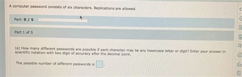 Solved A Computer Password Consists Of Six Characters
